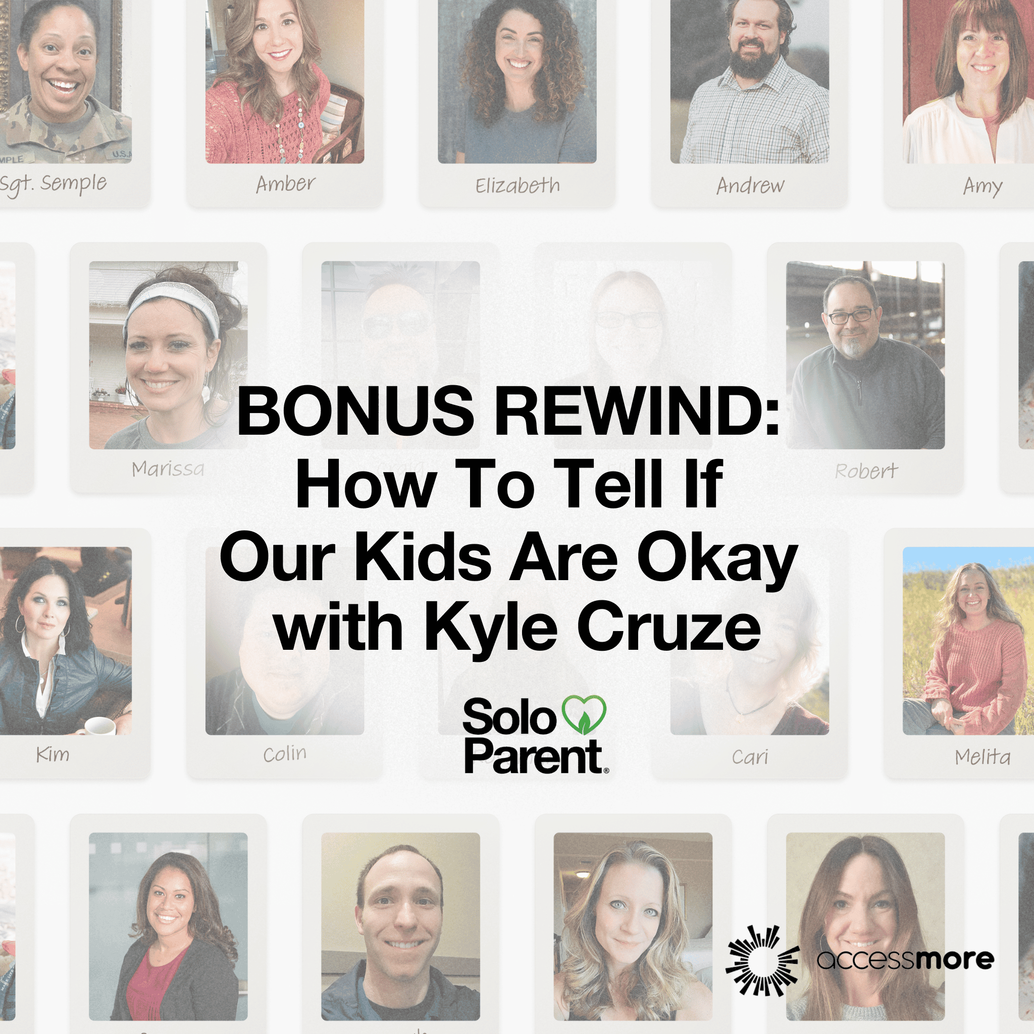 REWIND: How To Tell If Our Kids are Okay with Kyle Cruze - Solo Parent