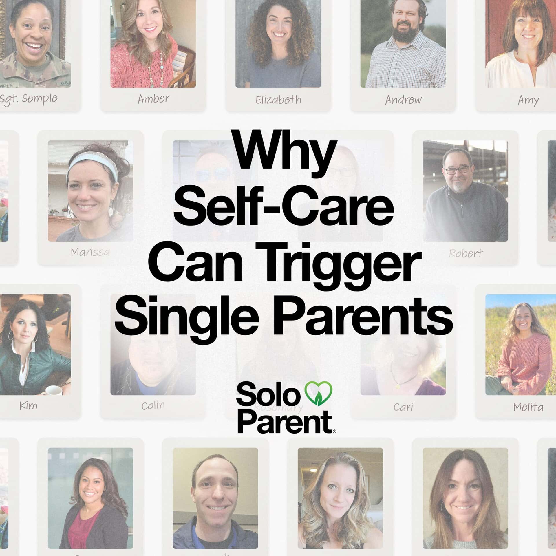 Why Self-Care Can Trigger Single Parents - Solo Parent
