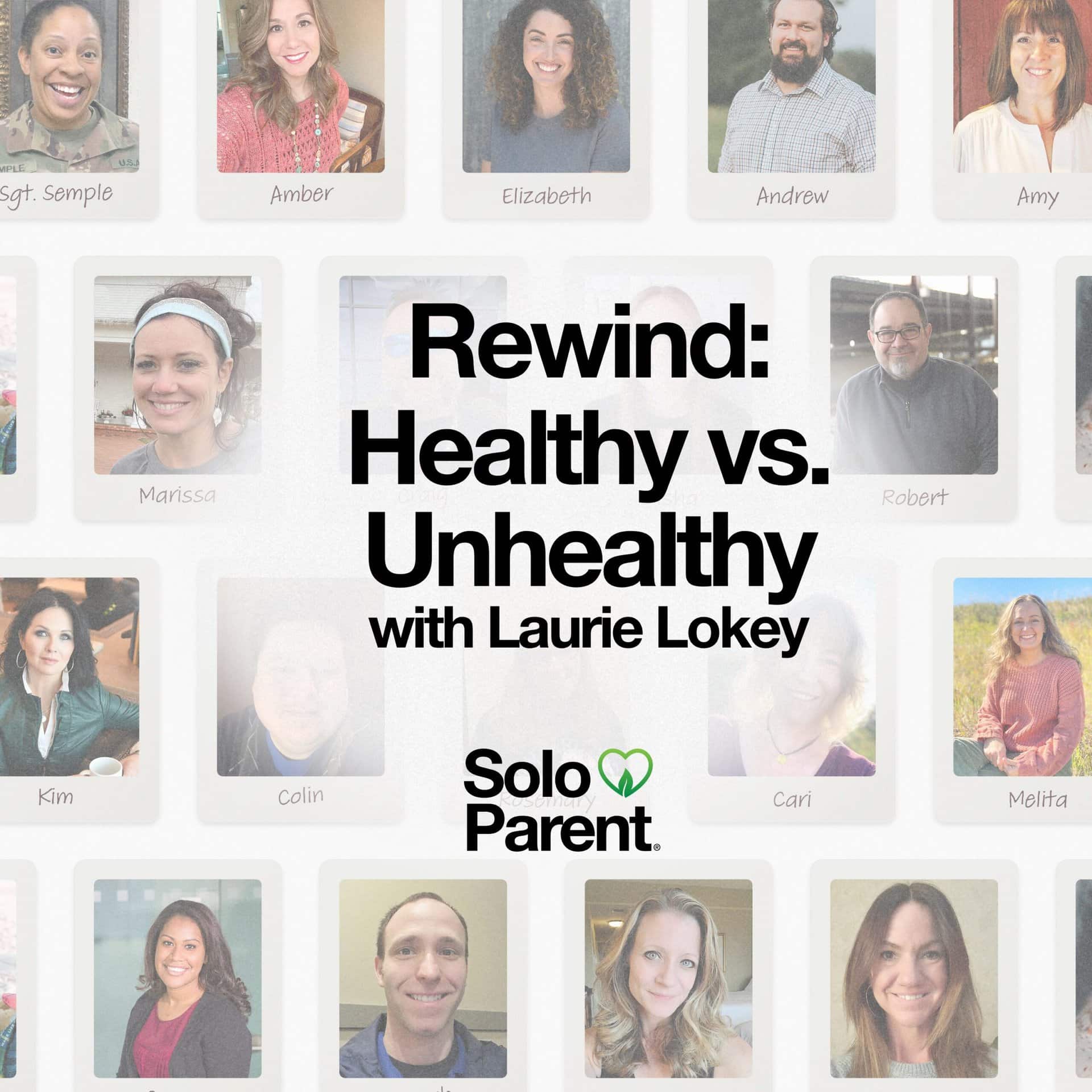 Healthy vs. Unhealthy Relationships - Solo Parent